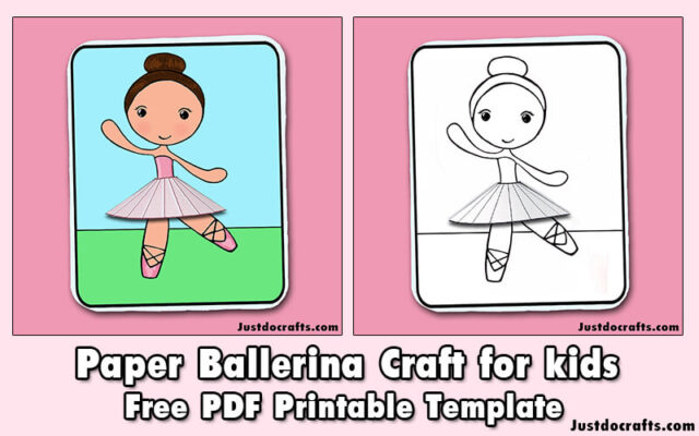 Paper Ballerina Craft for kids (Free PDF Printable Template) - Just Do ...