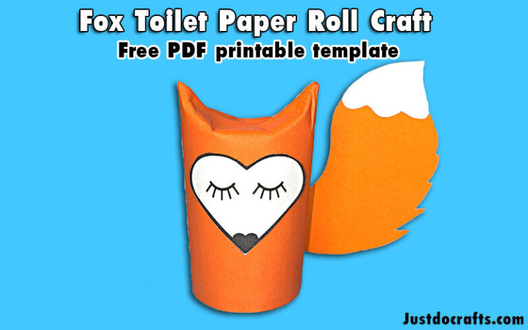 Fox Toilet Paper Roll Craft (Free PDF printable template) - Just Do Crafts