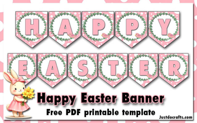 Happy Easter Banner (Free PDF printable template) - Just Do Crafts