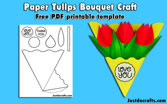 Paper Tulips Bouquet Craft (Free PDF printable template) - Just Do Crafts