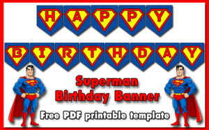 Superman Birthday Banner (Free PDF printable template) - Just Do Crafts