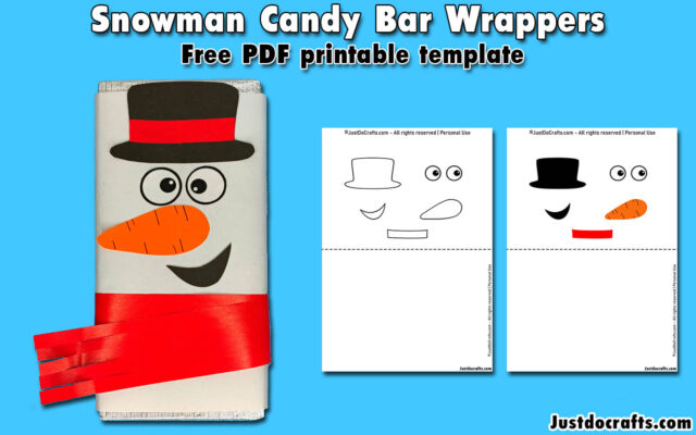 Snowman Candy Bar Wrappers (Free PDF printable template) - Just Do Crafts